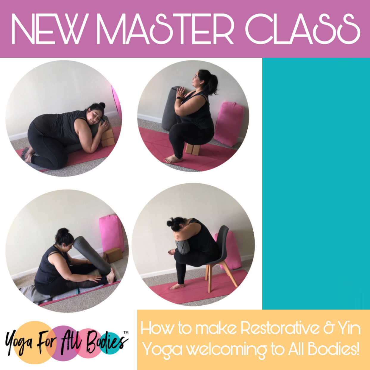 Master Class How to make Restorative and Yin Yoga welcoming to All ...