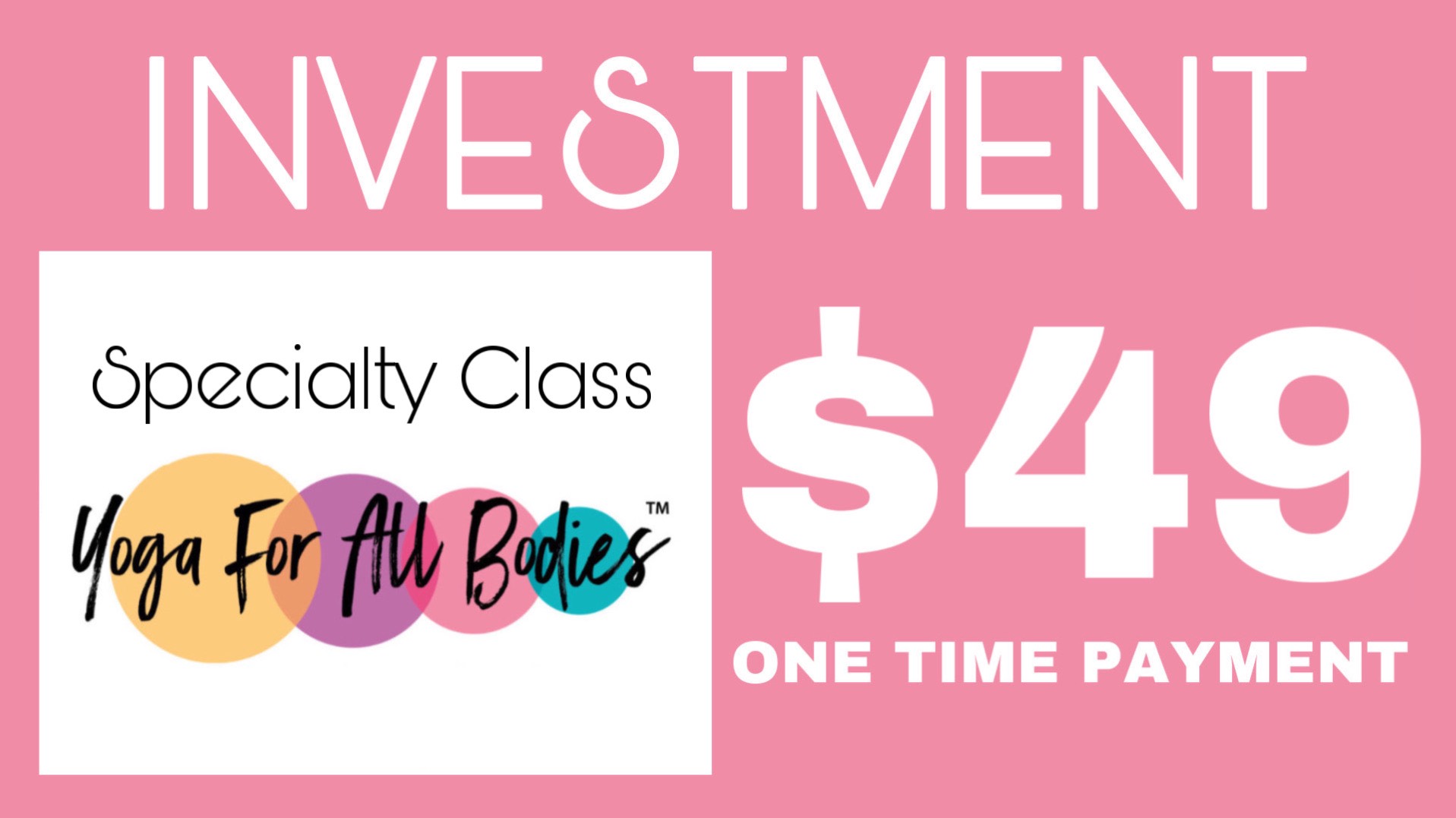 Trauma-Informed Specialty Class – Yoga For All Bodies